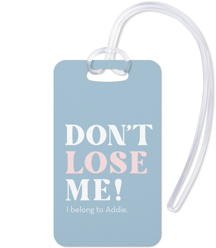 Don't Lose Me Luggage Tag by Shutterfly | Shutterfly