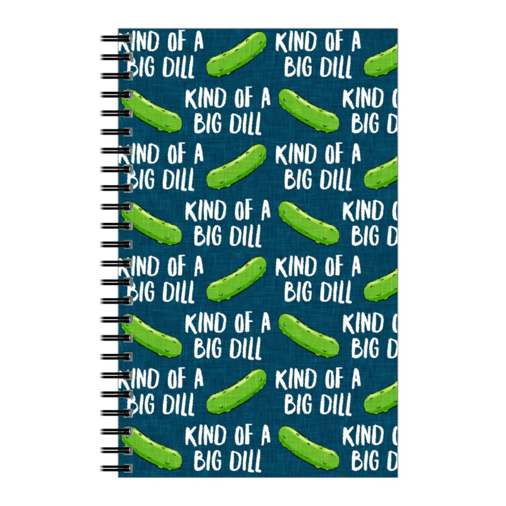 Kind of a Big Dill - Pickles - Blue Notebook | Shutterfly