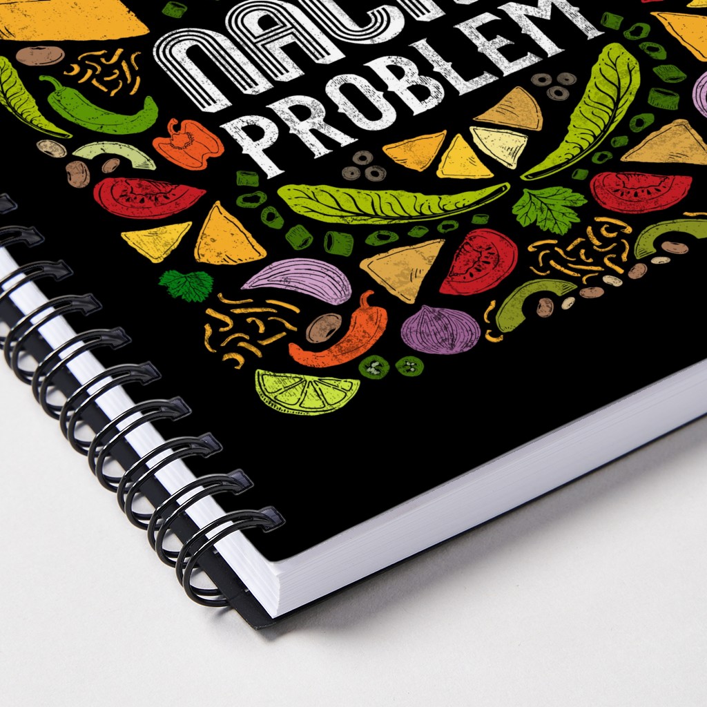 My Mexican Food Addiction Is Nacho Problem Notebook | Shutterfly