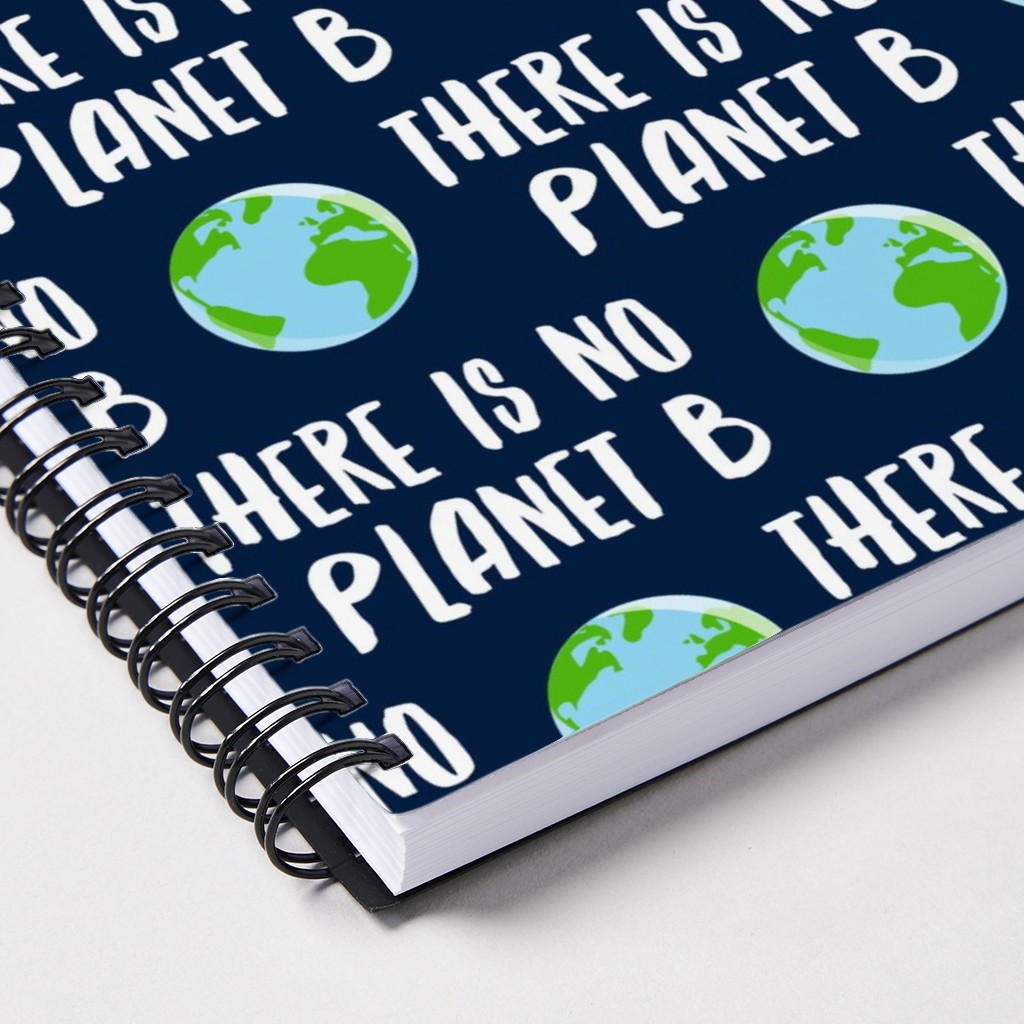 There Is No Planet B - Earth Navy Notebook | Shutterfly