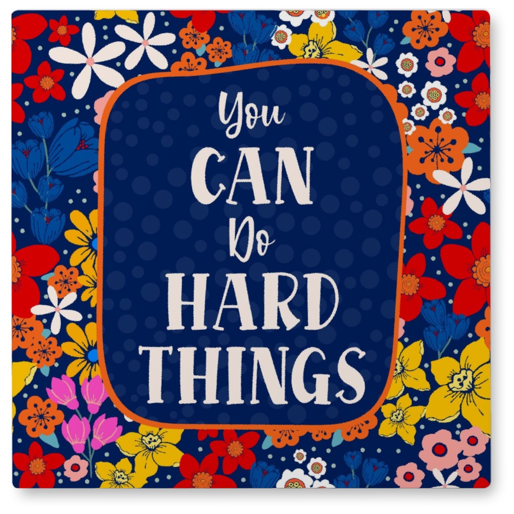 You Can Do Hard Things - Multi Photo Tile | Shutterfly