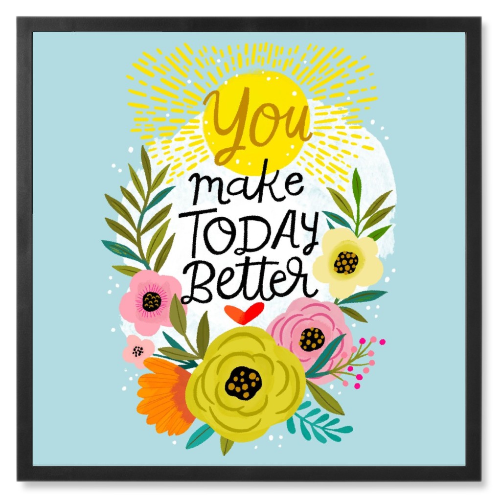 You Make Today Better - Blue Photo Tile | Shutterfly