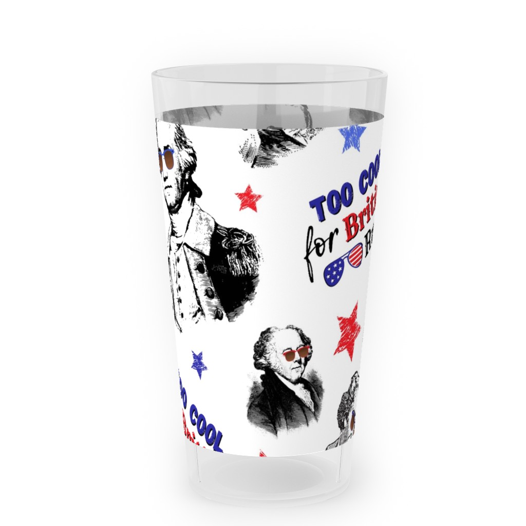 Too Cool for British Rule Outdoor Pint Glass | Shutterfly