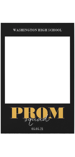 Prom Squad Selfie Frame by Shutterfly | Shutterfly